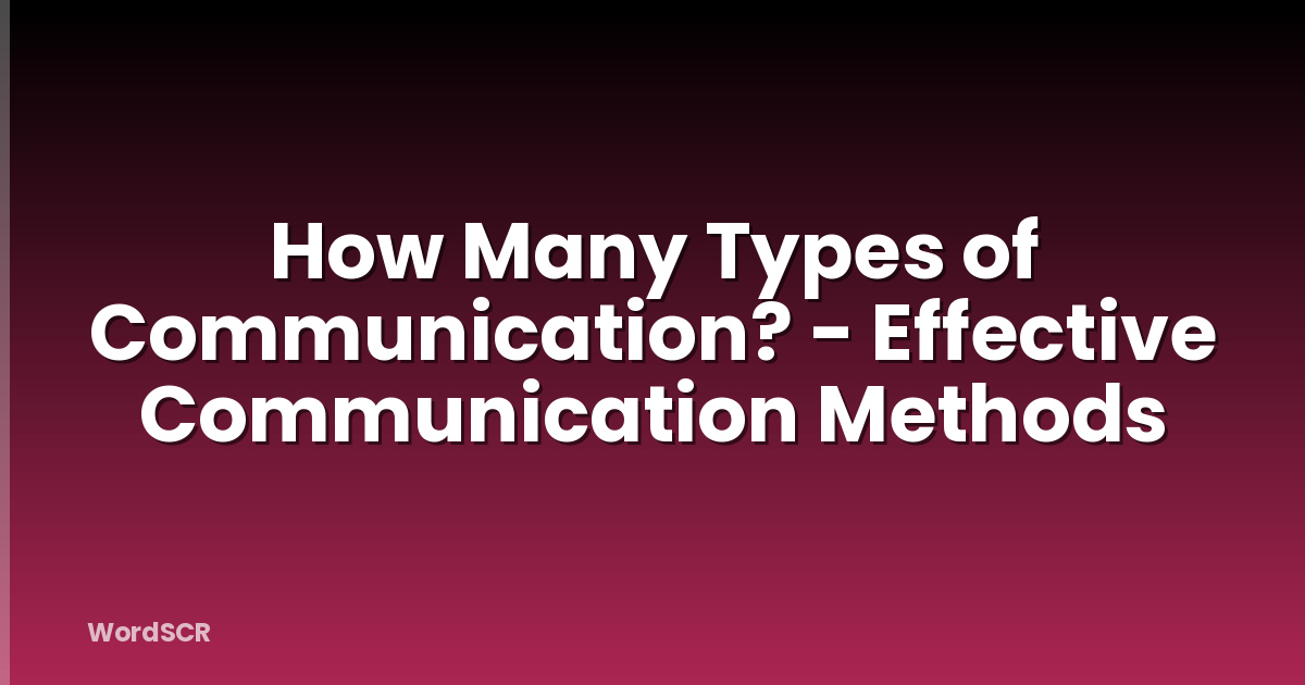 What Is Multimodal Communication? - Effective Interaction Methods | WordSCR