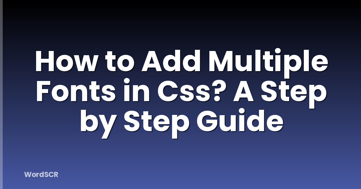 How To Add Font To Capcut Desktop? Easy Step Guide | WordSCR