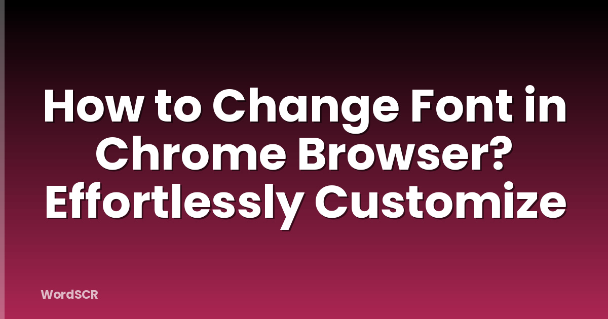 How To Change Font Size In Microsoft Word? Easy Step Guide | WordSCR