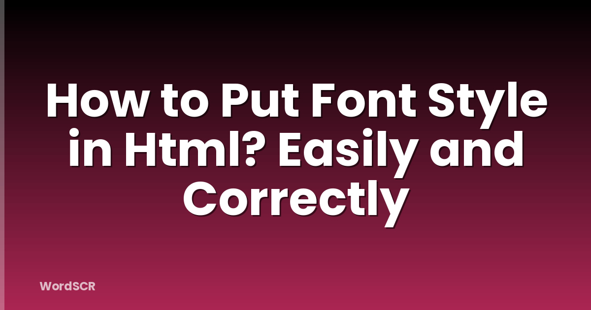 How To Change Font In Markdown? Easy Guide | WordSCR