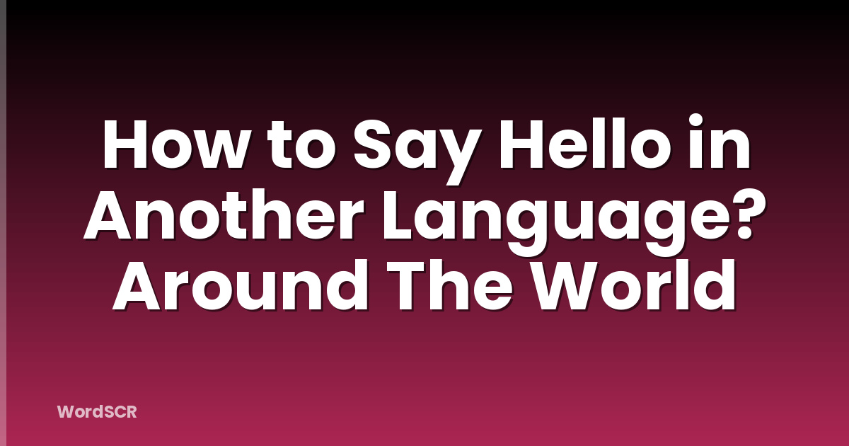 How To Say You're Welcome In Tagalog? A Simple Guide | WordSCR