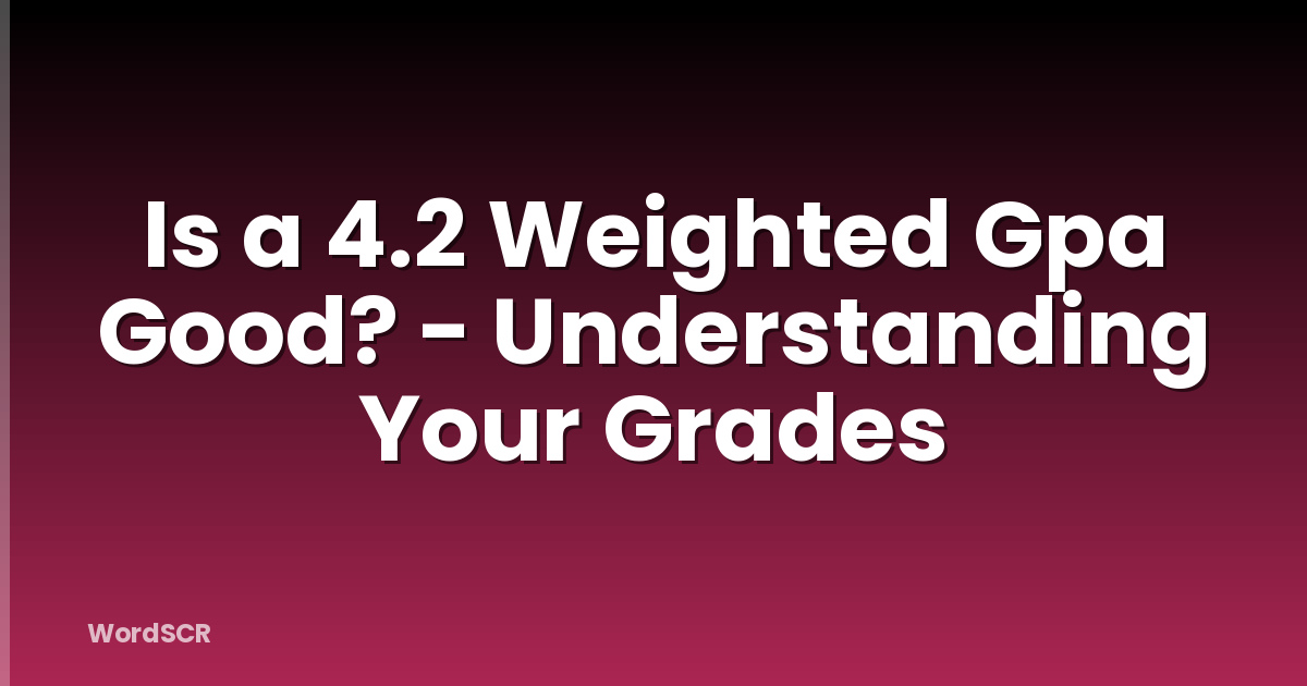 What Is A Gpa Unit? - Simplify Your Grades | WordSCR