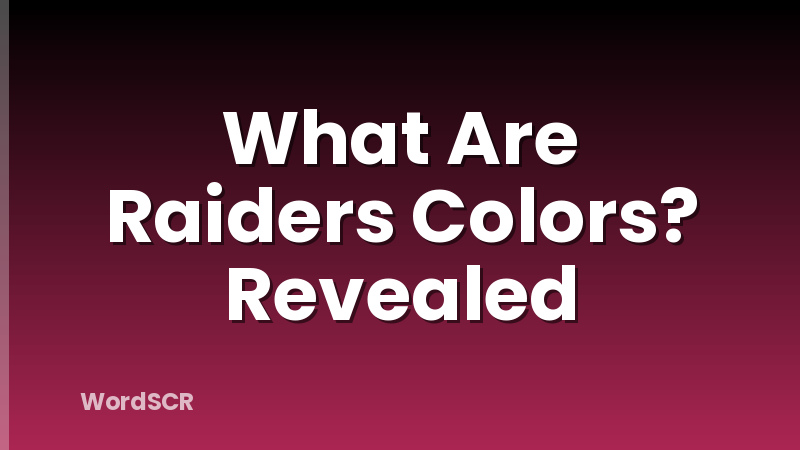 What Are Raiders Colors? Revealed | WordSCR