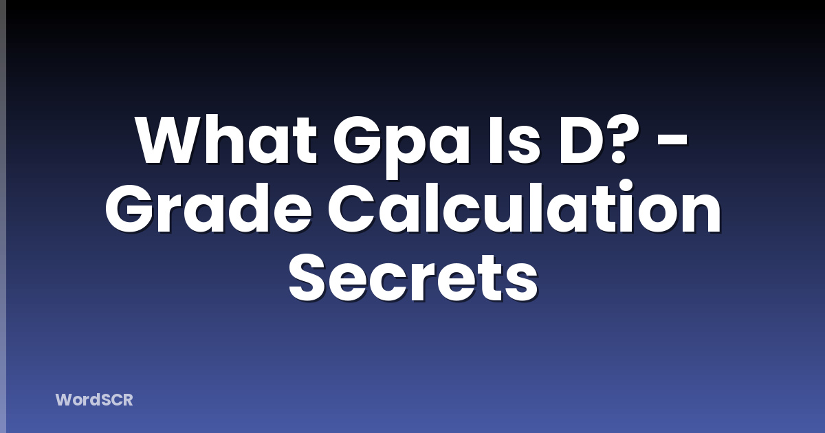 What Is An A- On Gpa Scale? - Understanding GPA Grades | WordSCR
