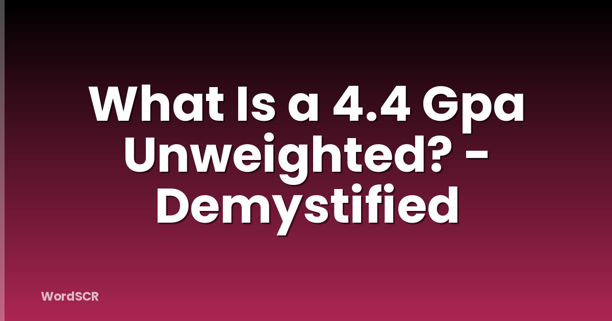 What Is A Gpa Unit? - Simplify Your Grades | WordSCR