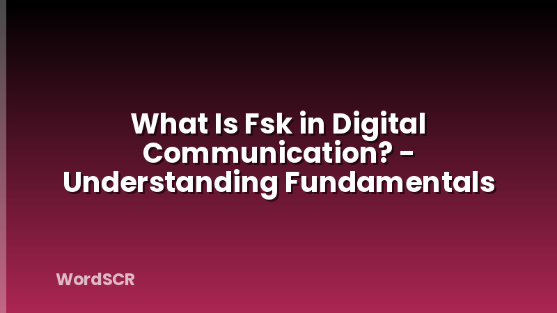What Is Fsk In Digital Communication? - Understanding Fundamentals ...