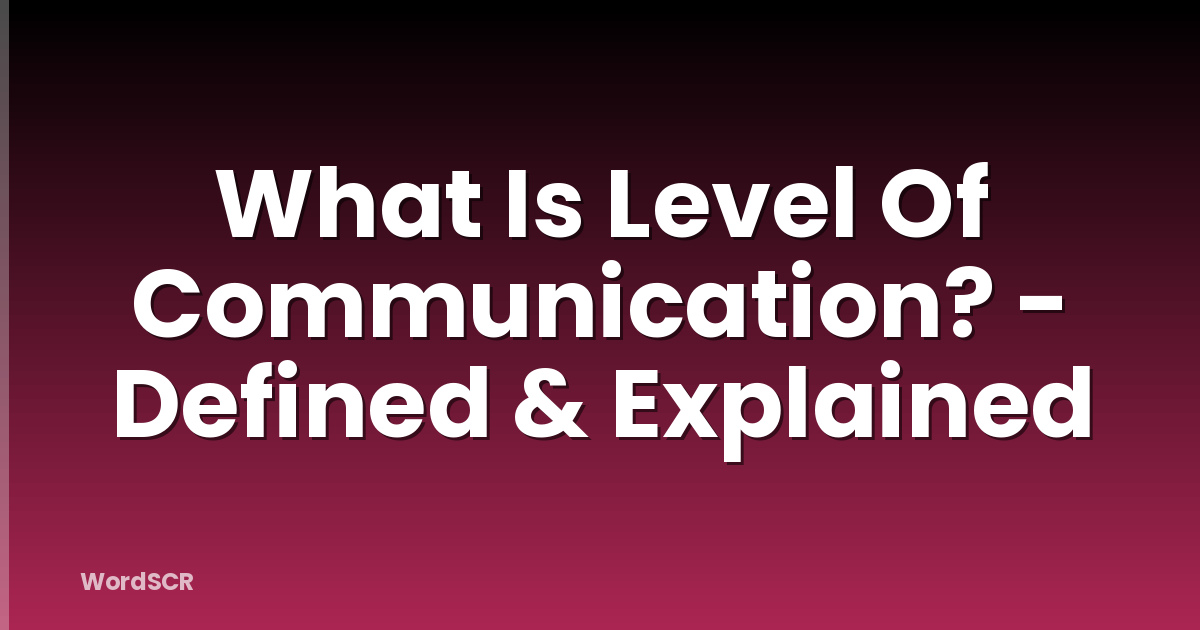 What Is Intentional And Unintentional Communication? - Effective ...