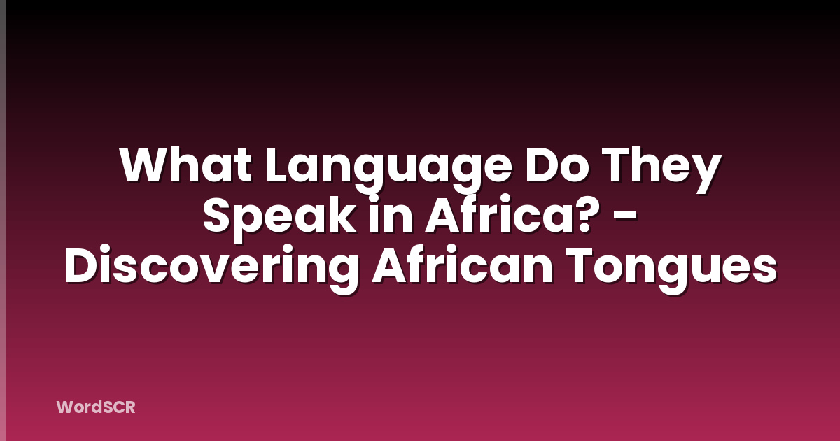 What Language Does Angola Speak? - Official Languages Explained | WordSCR